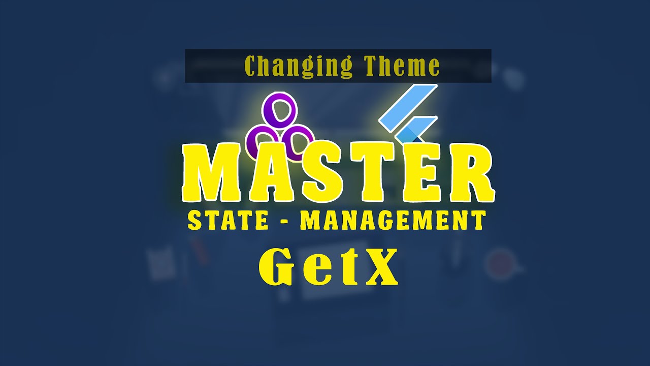 Flutter GetX Masterclass || Episode 3 - GetX Dialog Alerts & Theme Changes