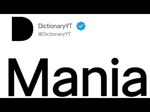 Mania Meaning in English