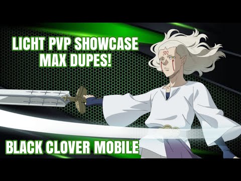 Licht PVP Showcase Black Clover Mobile | Part 1 with Yuno Spirit Dive