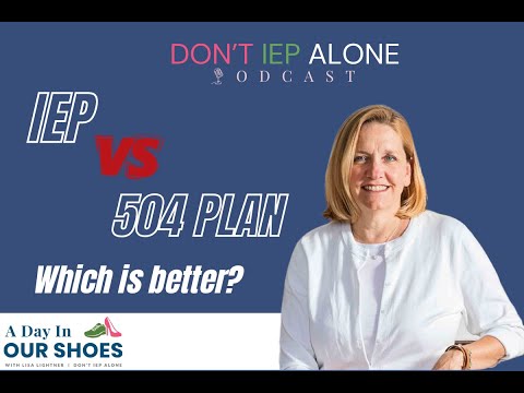 IEP vs 504 Plan: Which is Better?