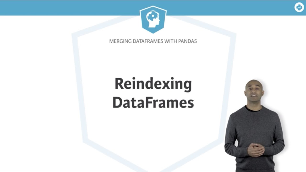 Python Tutorial: Reindexing DataFrames