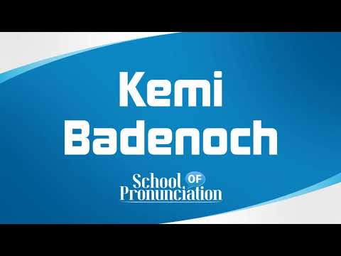 Learn How To Pronounce Kemi Badenoch
