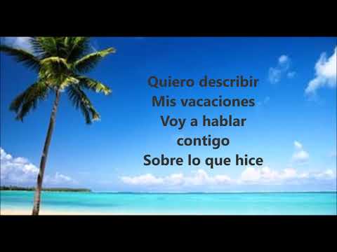 Spanish preterite song - Hice un Viaje