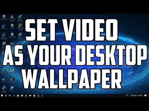 How To Set a Video as Your Desktop Wallpaper In Windows 10