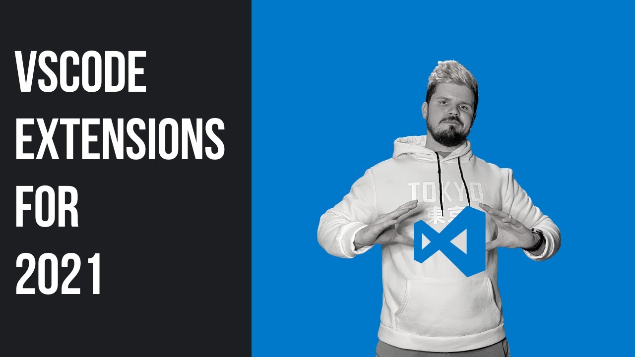 My Top 5 VSCode Extensions | Visual Studio Code 2021