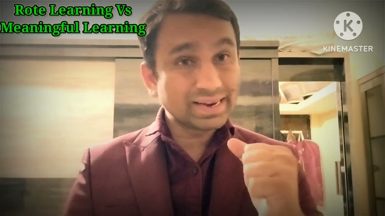 Rote learning vs meaningful learning