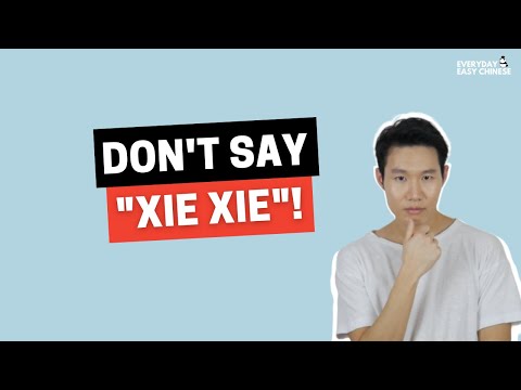 How to say thank you in Chinese - 3 WAYS!
