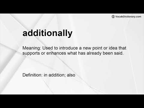 additionally Meaning