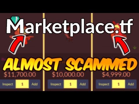 [TF2] Marketplace.tf SCAMMER | (ALMOST LOST A UNUSUAL)