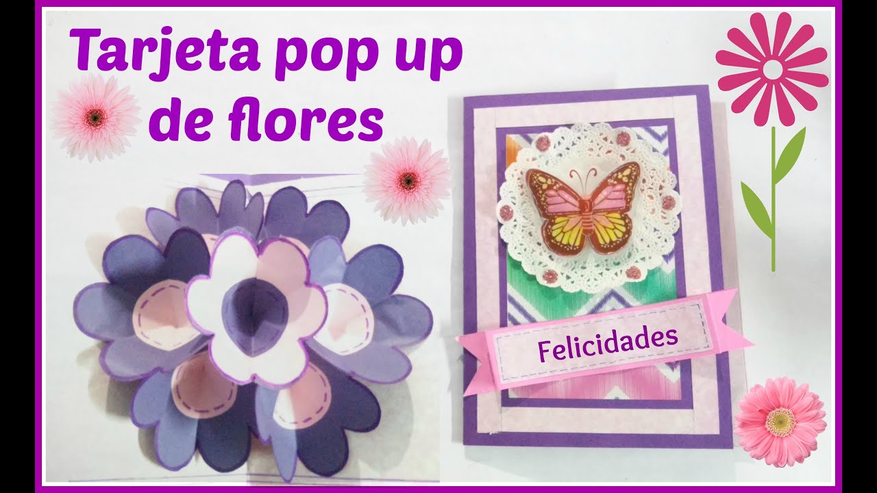 Trajeta pop up de flores regalo para una mujer especial | Facil y original
