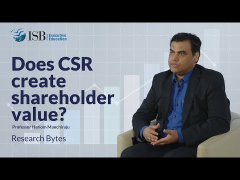 Does CSR create shareholder value? | Research Bytes S2E1 | Professor Hariom Manchiraju