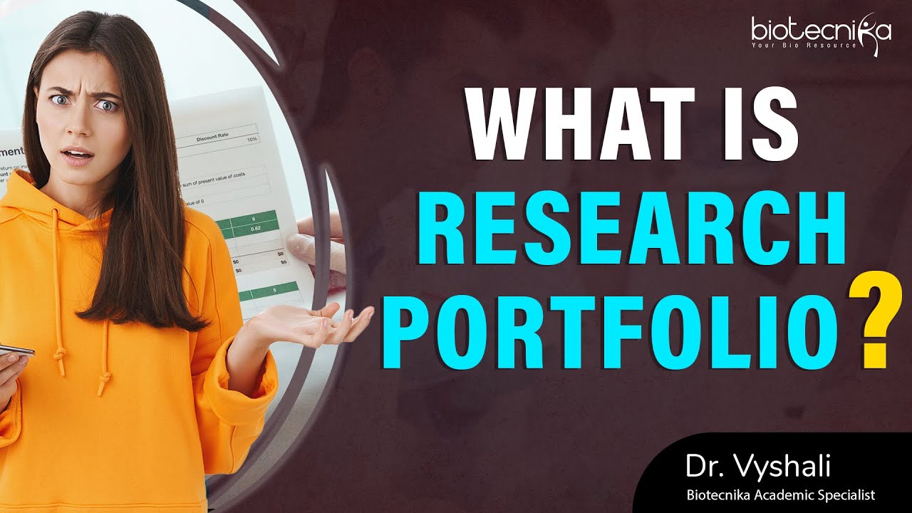 What is Research Portfolio? Must Watch Video For All Aspiring Researchers