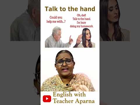 TALK TO THE HAND - MEANING #tamilmedium #spokenenglish #helpstudy