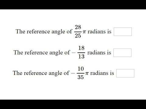 Determine Uncommon Reference Angles of Angles Given in Radians | Math ...