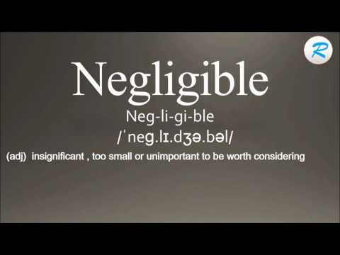 How to pronounce Negligible