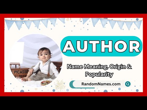 Author - Baby Boy Name Meaning, Origin & Popularity - RandomNames.com