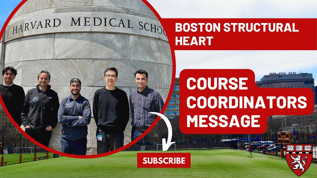 Boston Structural Heart Course Coordinators Message