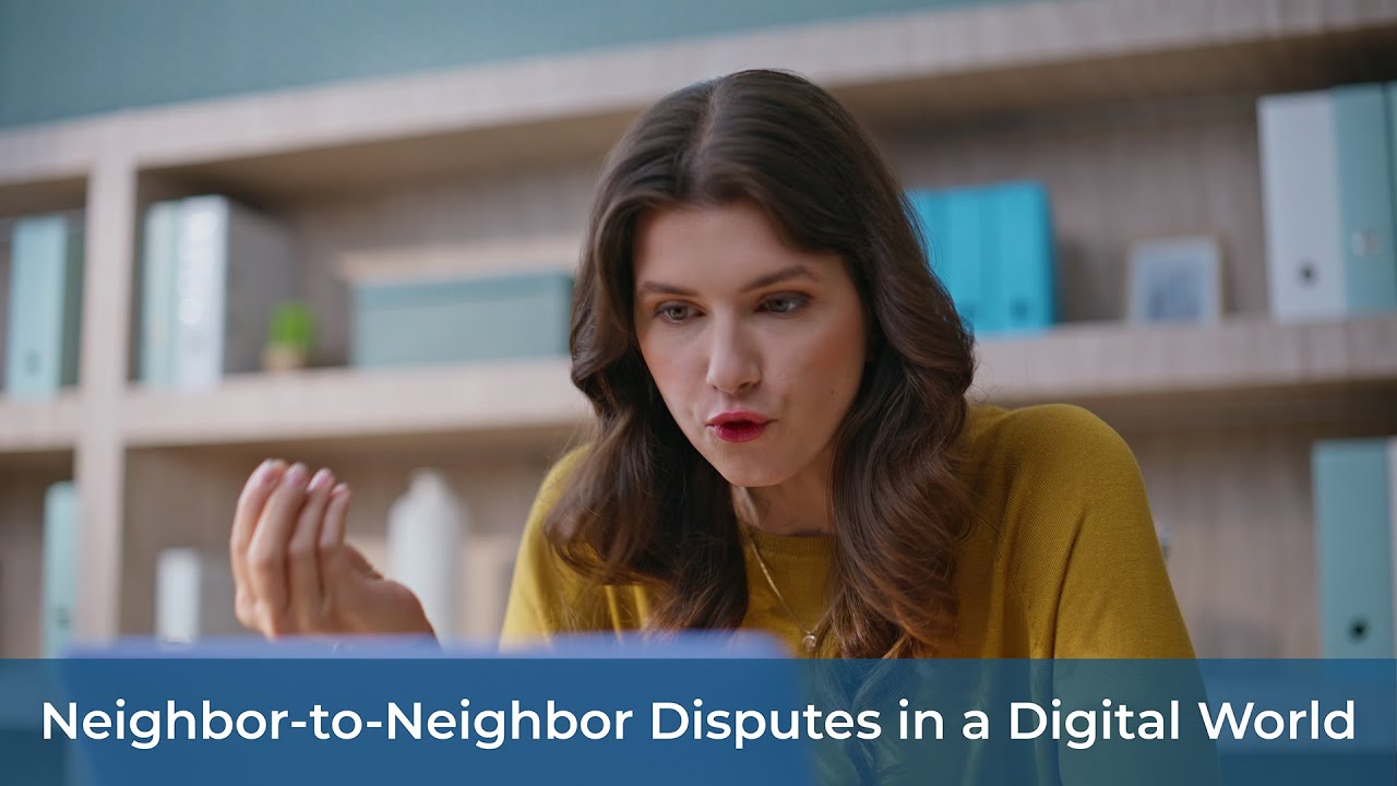 Neighbor-to-Neighbor Disputes in a Digital World | RMWBH Law - A Full ...