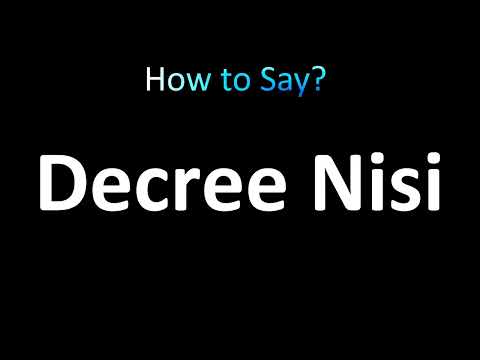 How to Pronounce Decree Nisi
