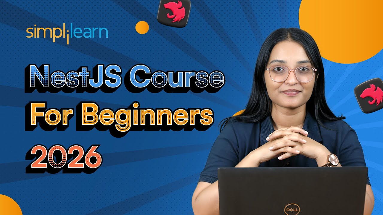NestJS Course for Beginners 2026 | NestJS Crash Course in 2 Hours | NestJS Training| Simplilearn