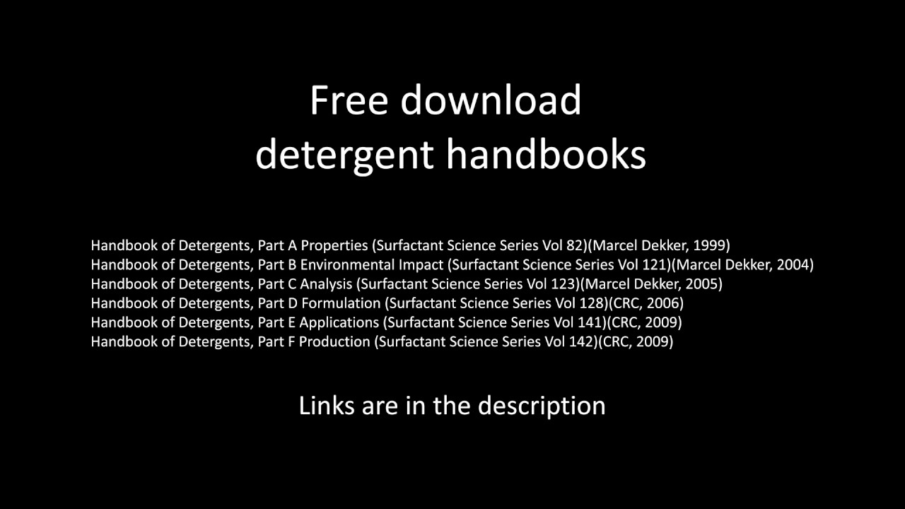 Free Download Handbook of Detergents (Part A, Part B, Part C, Part D, Part E, Part F) pdf format