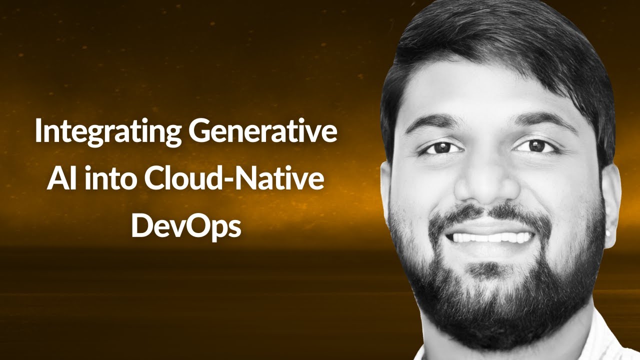 Integrating Generative AI into Cloud-Native DevOps | Sai Sandeep Ogety | Conf42 DevOps 2025