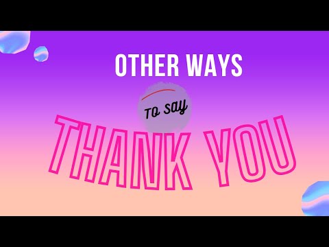 Other ways to say 'Thank you' (2) - Vocabulario L15