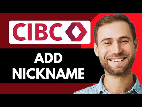 How to Add Account Nickname on CIBC (Full Guide)