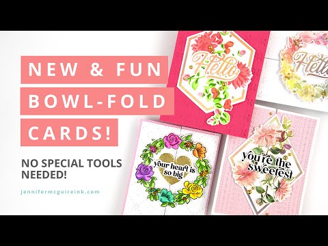 New & Fun Bowl-Fold Cards!