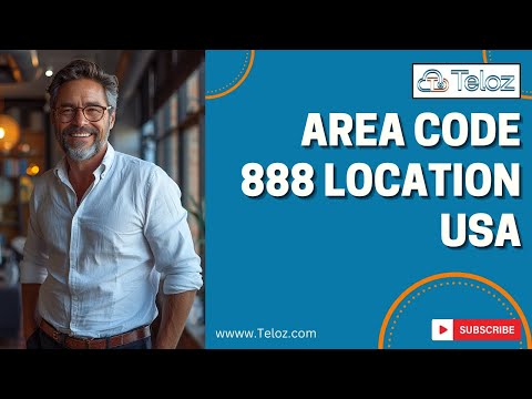 Area Code 888 Location in the USA Everything You Need to Know