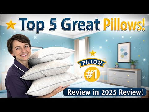 Top 5 Great Pillows Review in 2025