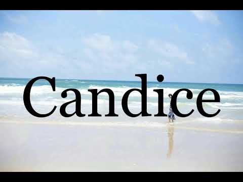 How To Pronounce Candice๐๐๐๐๐๐Pronunciation Of Candice