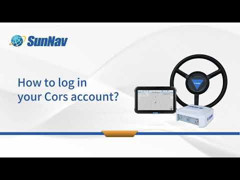 How to log in your Cors account? | AG500 | Online training | SunNav AGRITECH Software