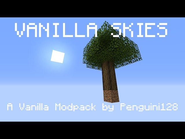 Vanilla Skies | A Vanilla Modpack by Penguini128 Minecraft Map