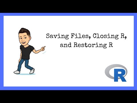 R Tutorials for Beginners: Saving Files, Closing RStudio, and Restoring RStudio