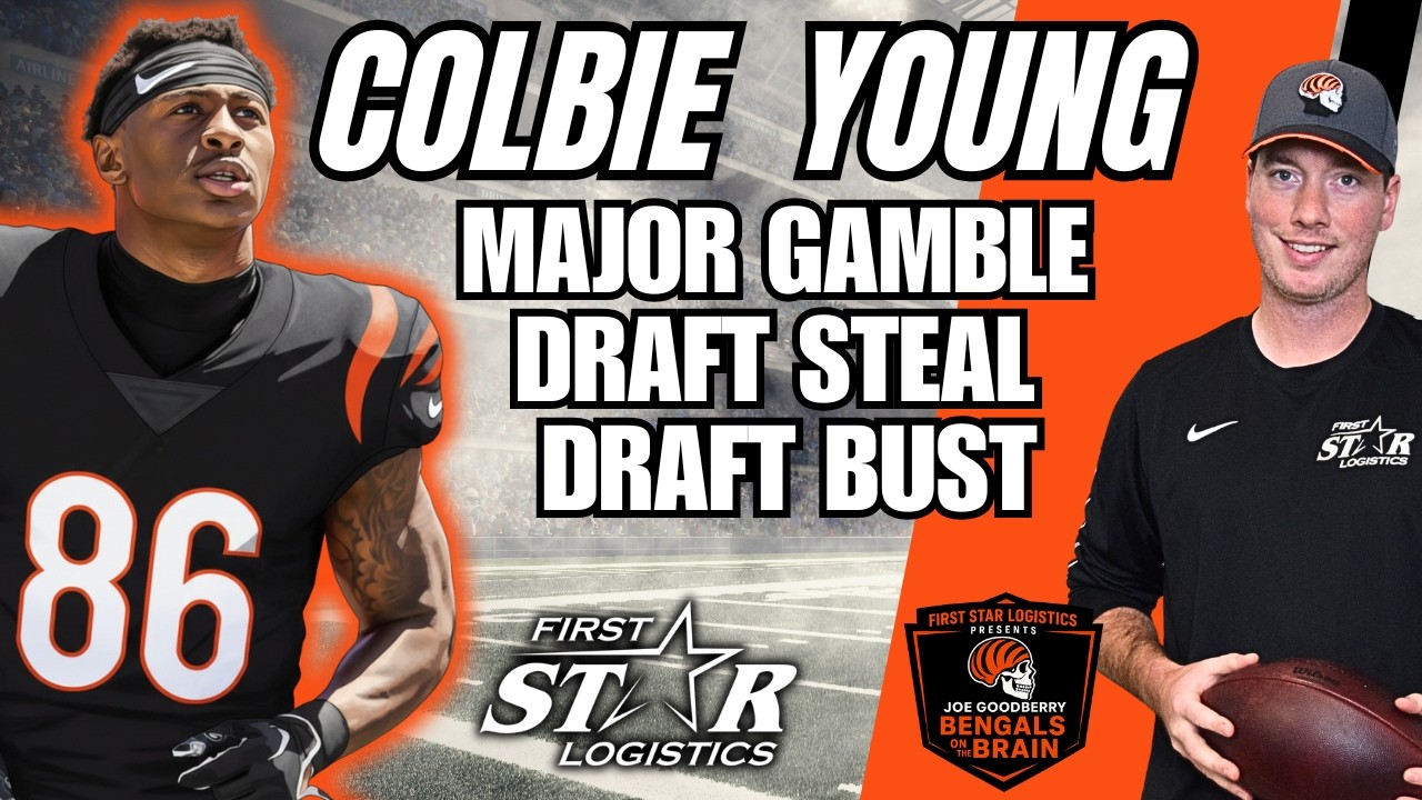 Colbie Young | Major Gamble - Draft Steal - Draft Bust