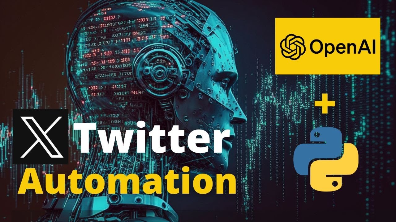 OpenAI & Python: The Ultimate Twitter Automation Guide