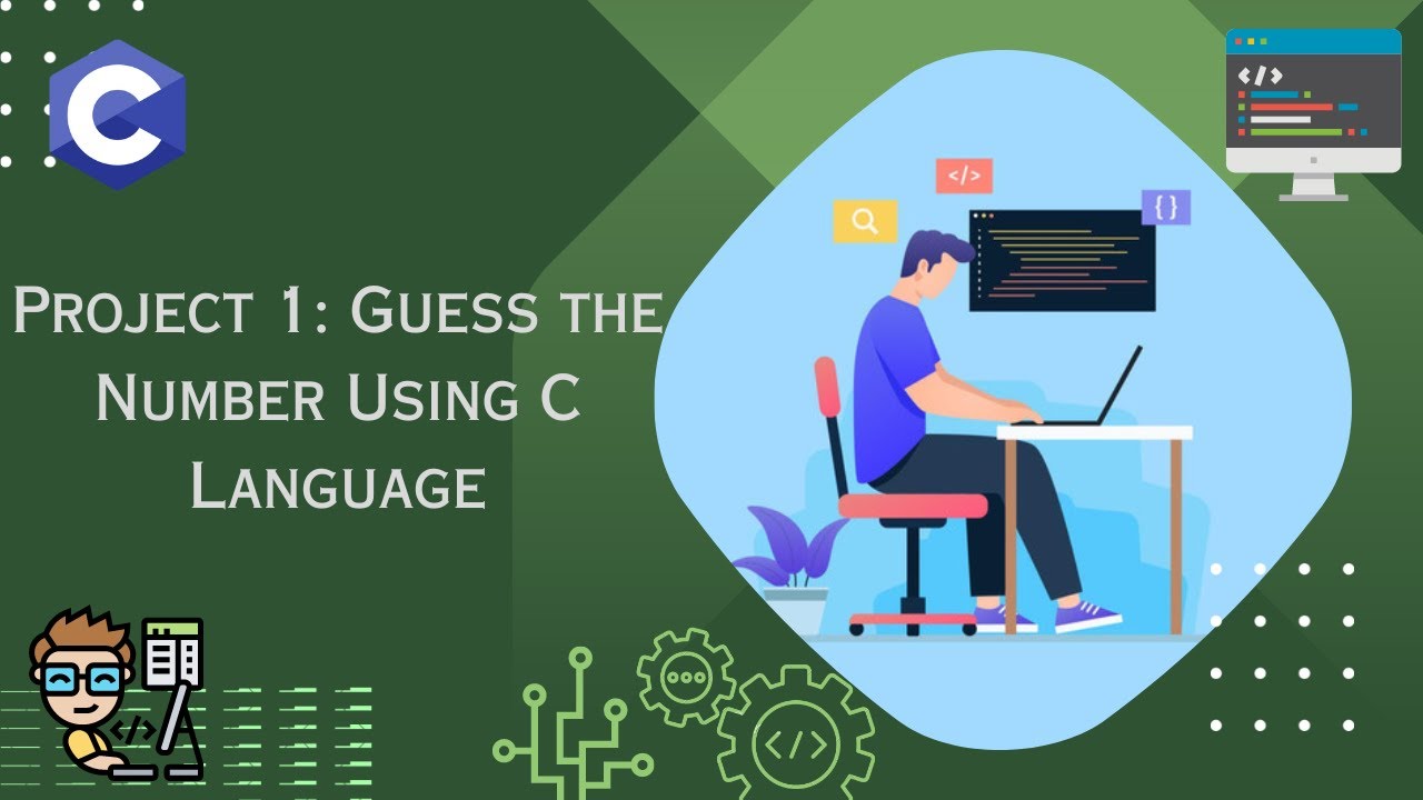 Project-1:Guess the Number Game in C Language - C Programming Tutorial