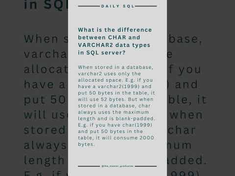 What is the difference between CHAR and VARCHAR2 data types in SQL server