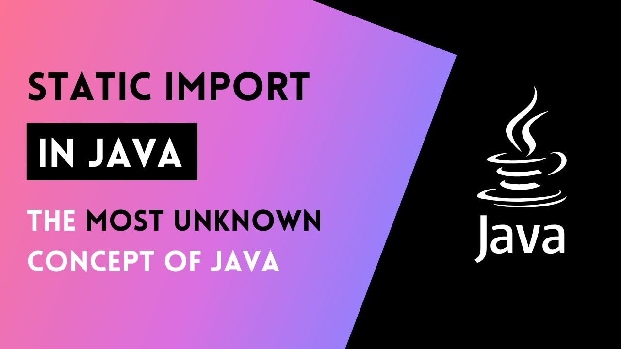 Static Import Concept In JAVA || The Most Unknown Concept || learncodebasics