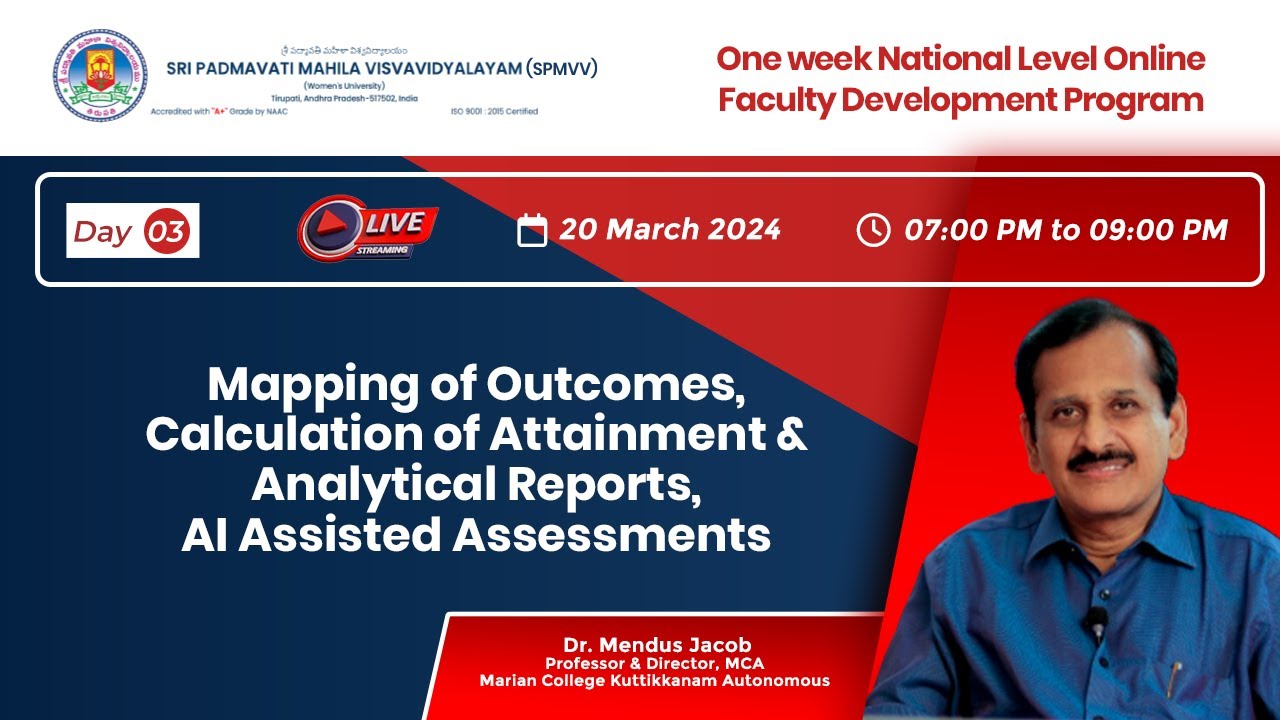Day 3 | Mapping of Outcomes, Calculation of Attainment & Analytical Reports, AI Assisted Assessments