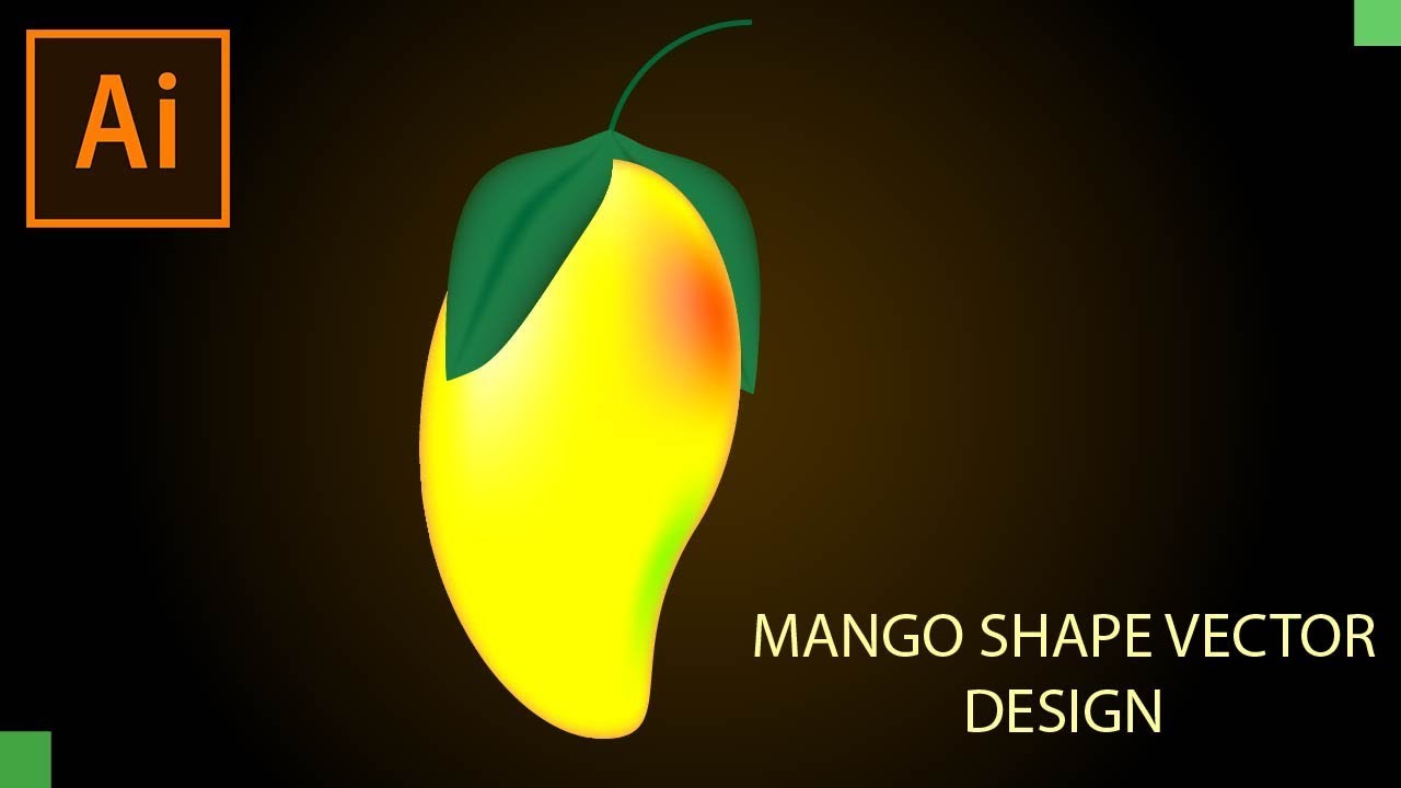 How to Design Mango Vector Shape  in Adobe Illustrator CC 2018