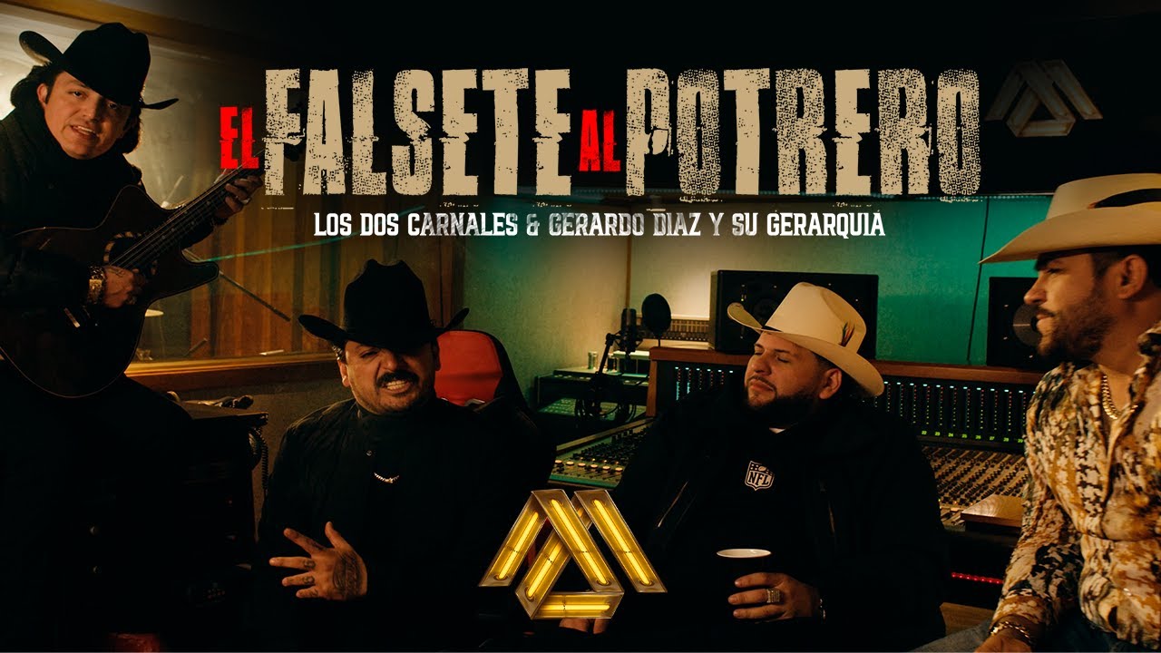 EL FALSETE AL POTRERO by El Fantasma & Los Dos Carnales from Mexico ...