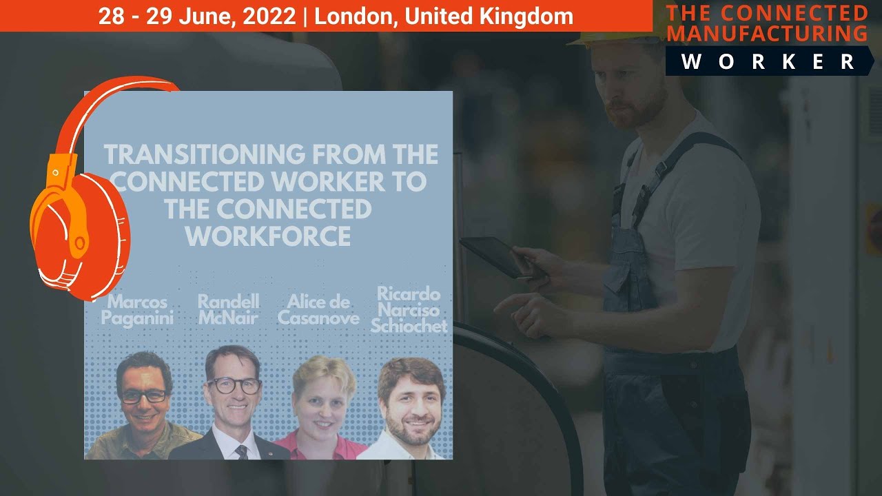 Connected Worker: A Connected Workforce