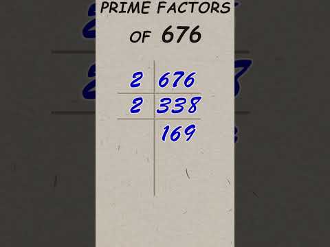 Prime factor of 676 / Prime factorisation / #publicmaths #shorts #primefactor