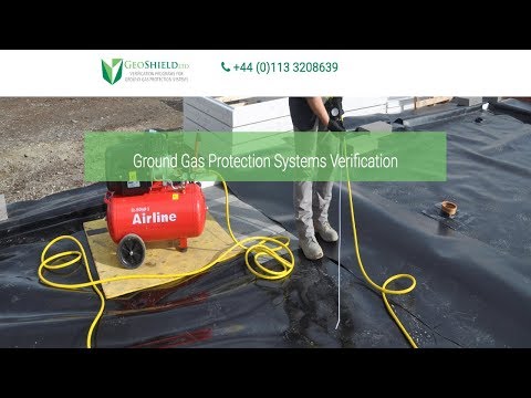 Ground Gas Protection Verification Services GeoShield – Gas Membrane ...