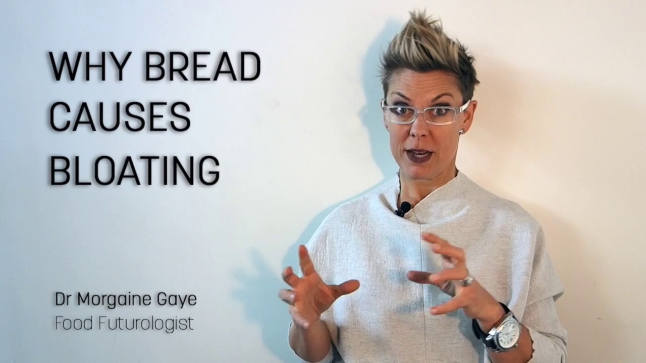 Why bread causes bloating - Friday Feed