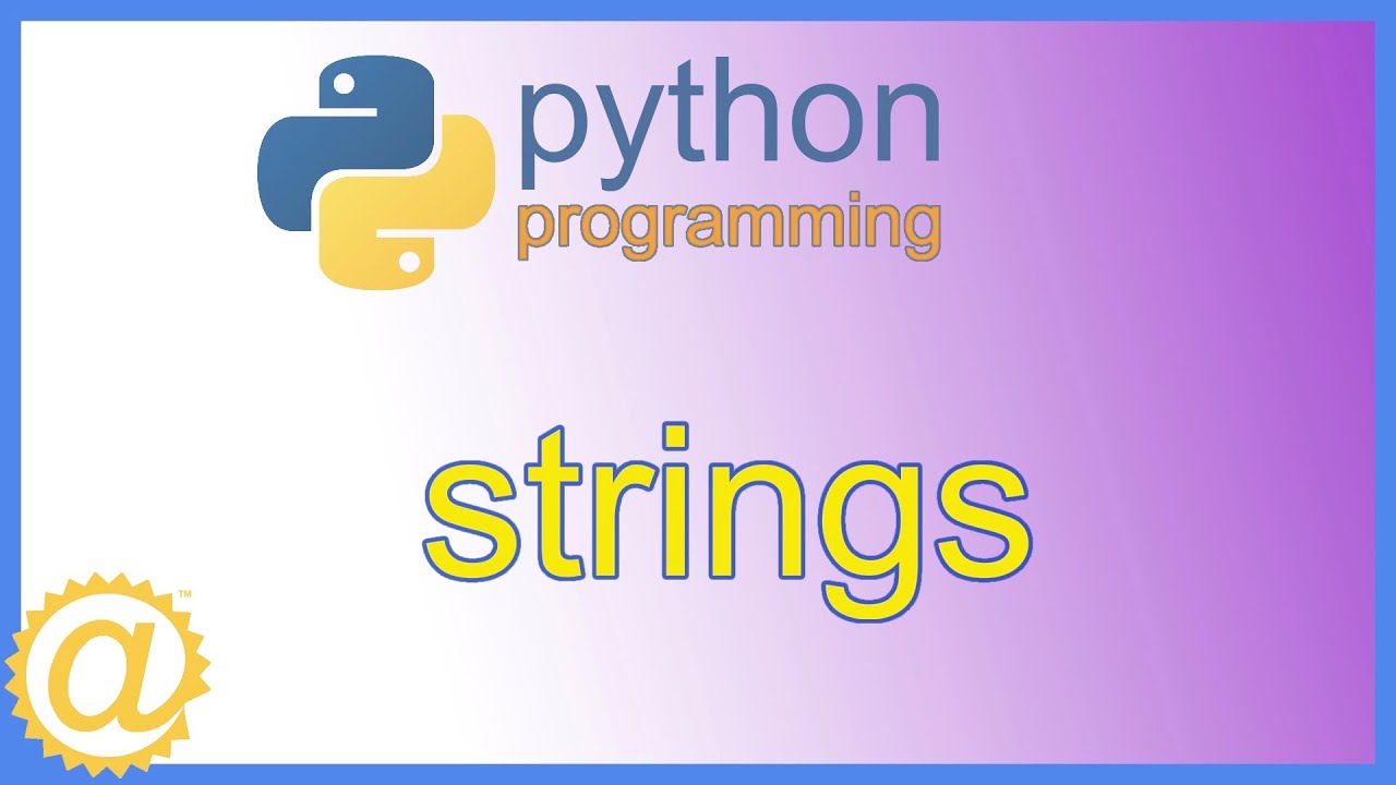Python Strings -  String Type Tutorial with Examples - APPFICIAL