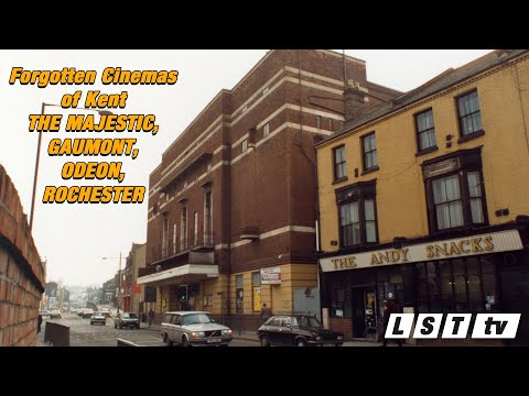 Discovering the Forgotten Cinemas of Kent, UK - The Odeon in Rochester | LST Studios