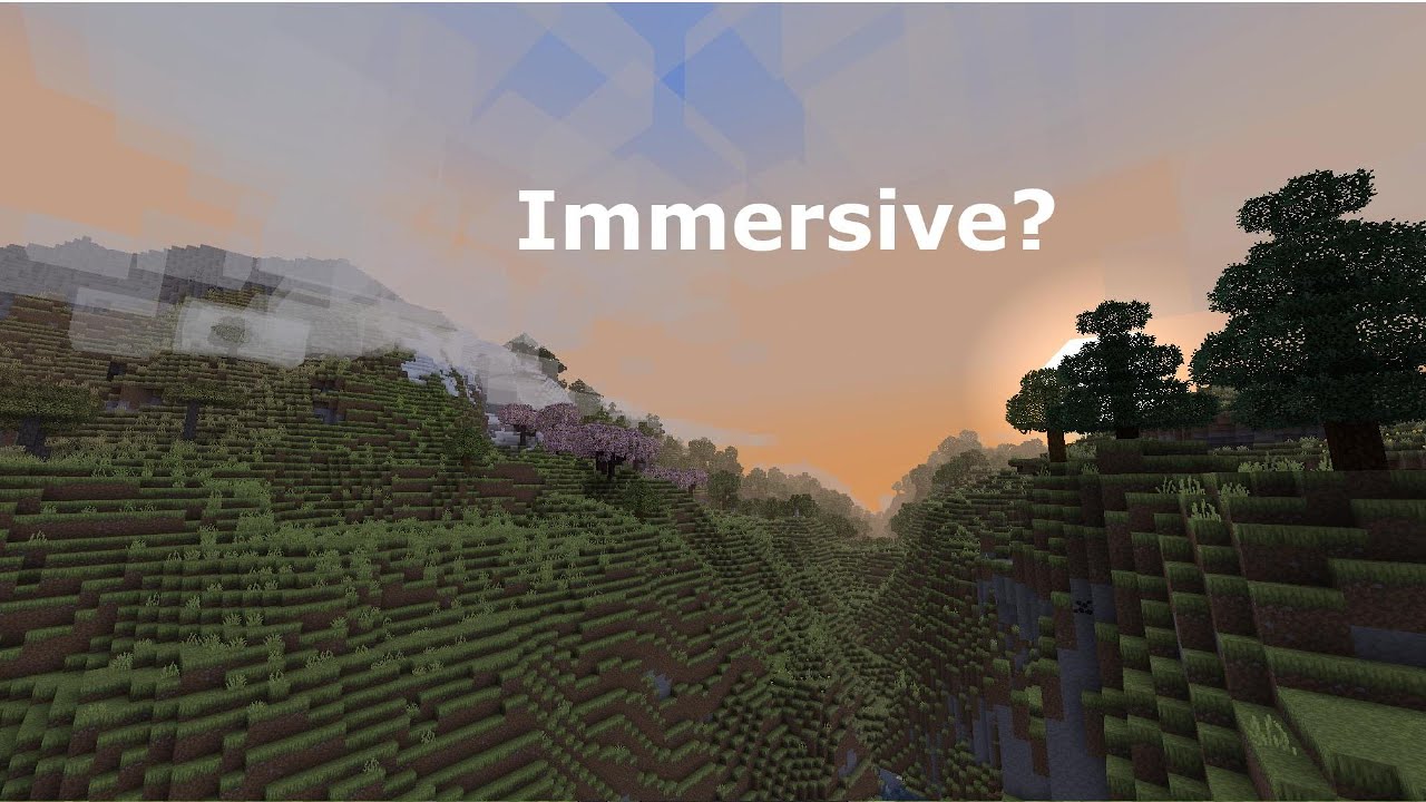 Make Minecraft Immersive without shaders